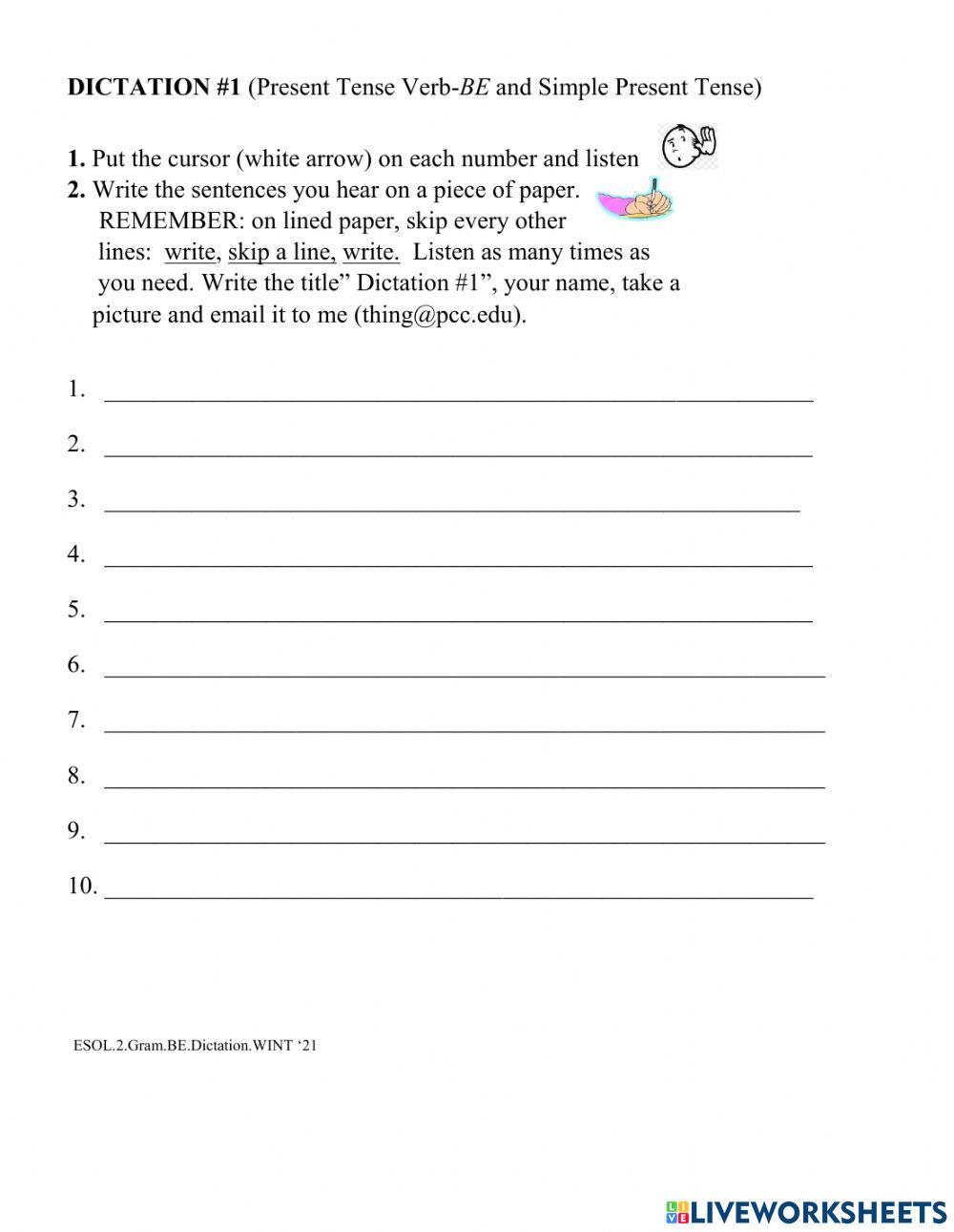 Dictation -1: Present Tense Verb-BE and Simple Present Tense online exercise for | Live Worksheets
