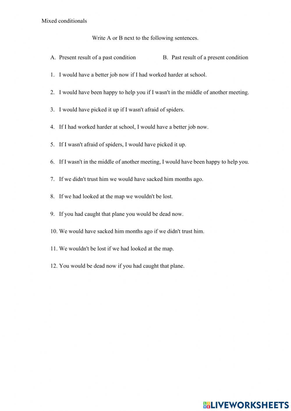 Mixed conditionals English as a Second Language (ESL) worksheet | Live ...