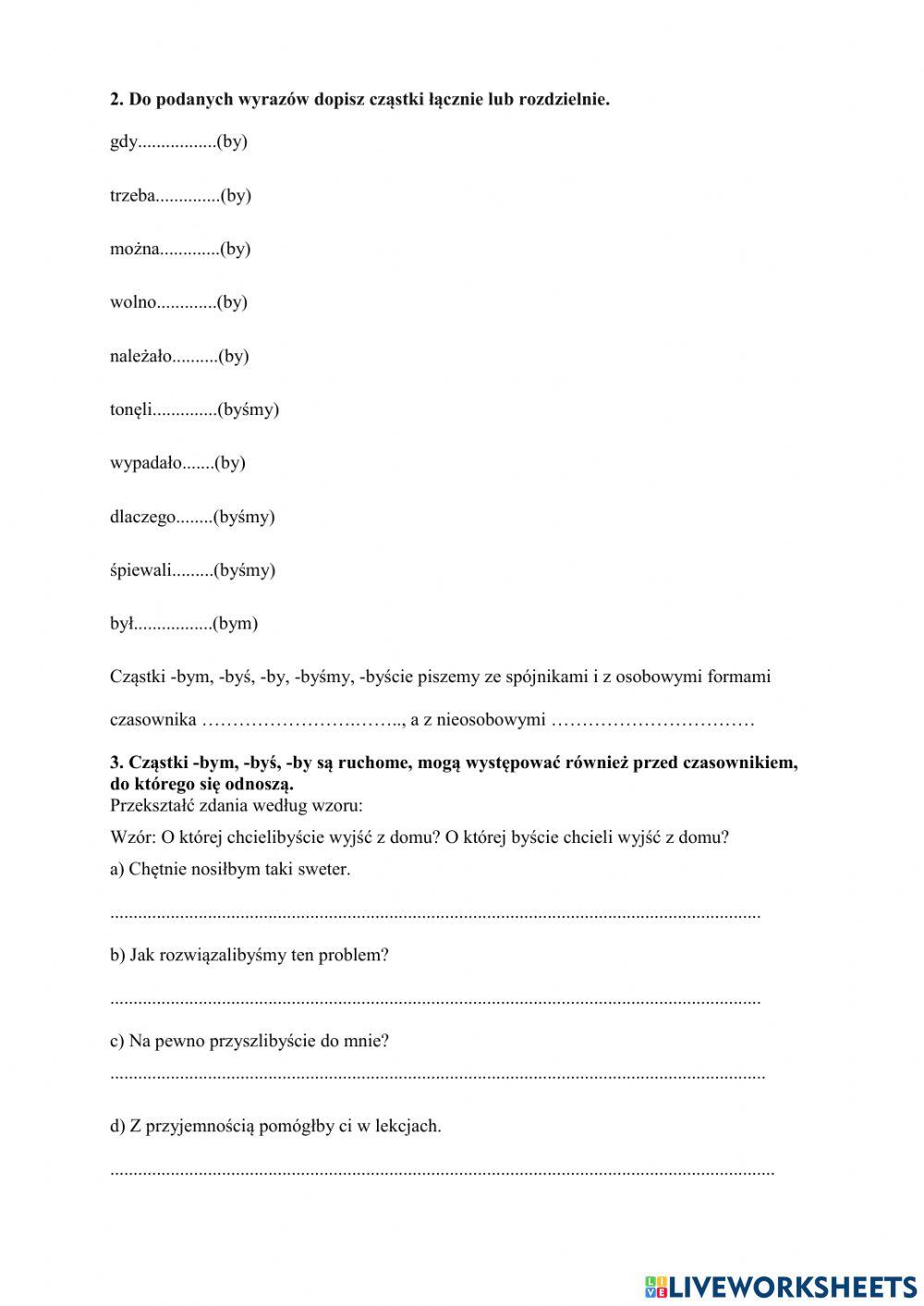 Cząstki -by,-bym,-byś worksheet | Live Worksheets