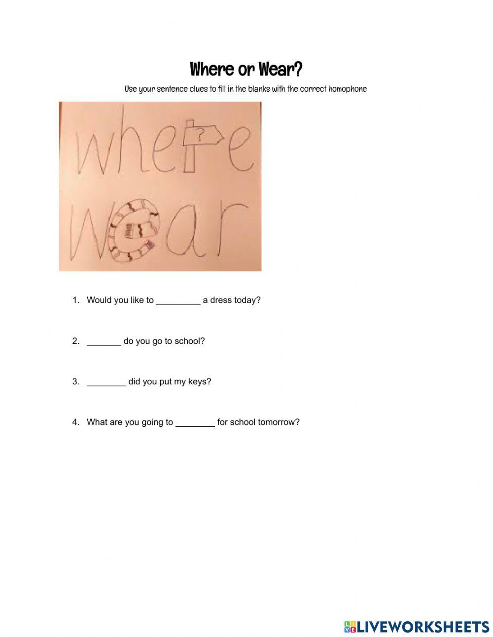 Where or wear homophone 817317 | shaina clendenin | Live