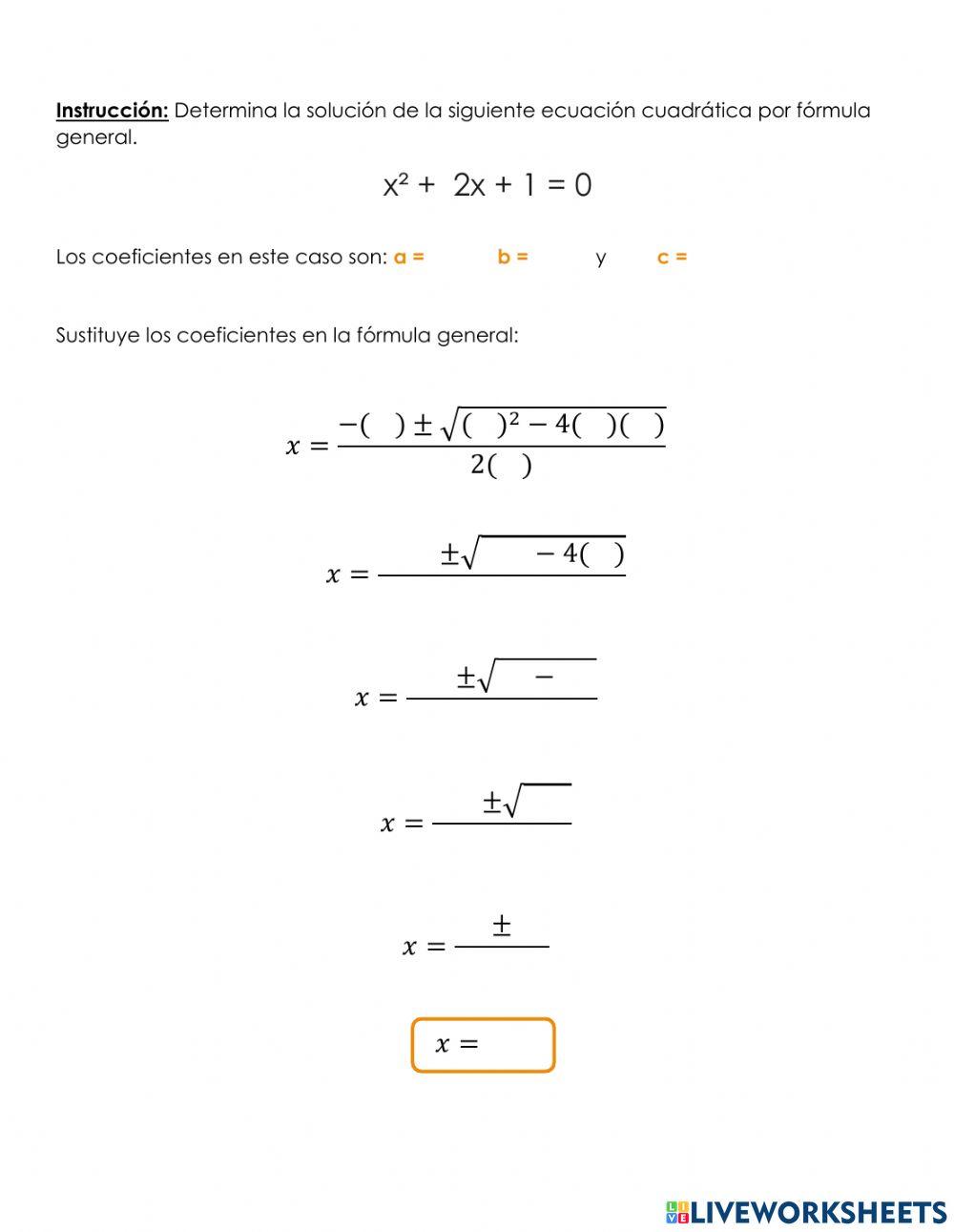 Práctica -1 Uso de la fórmula general. worksheet | Live Worksheets