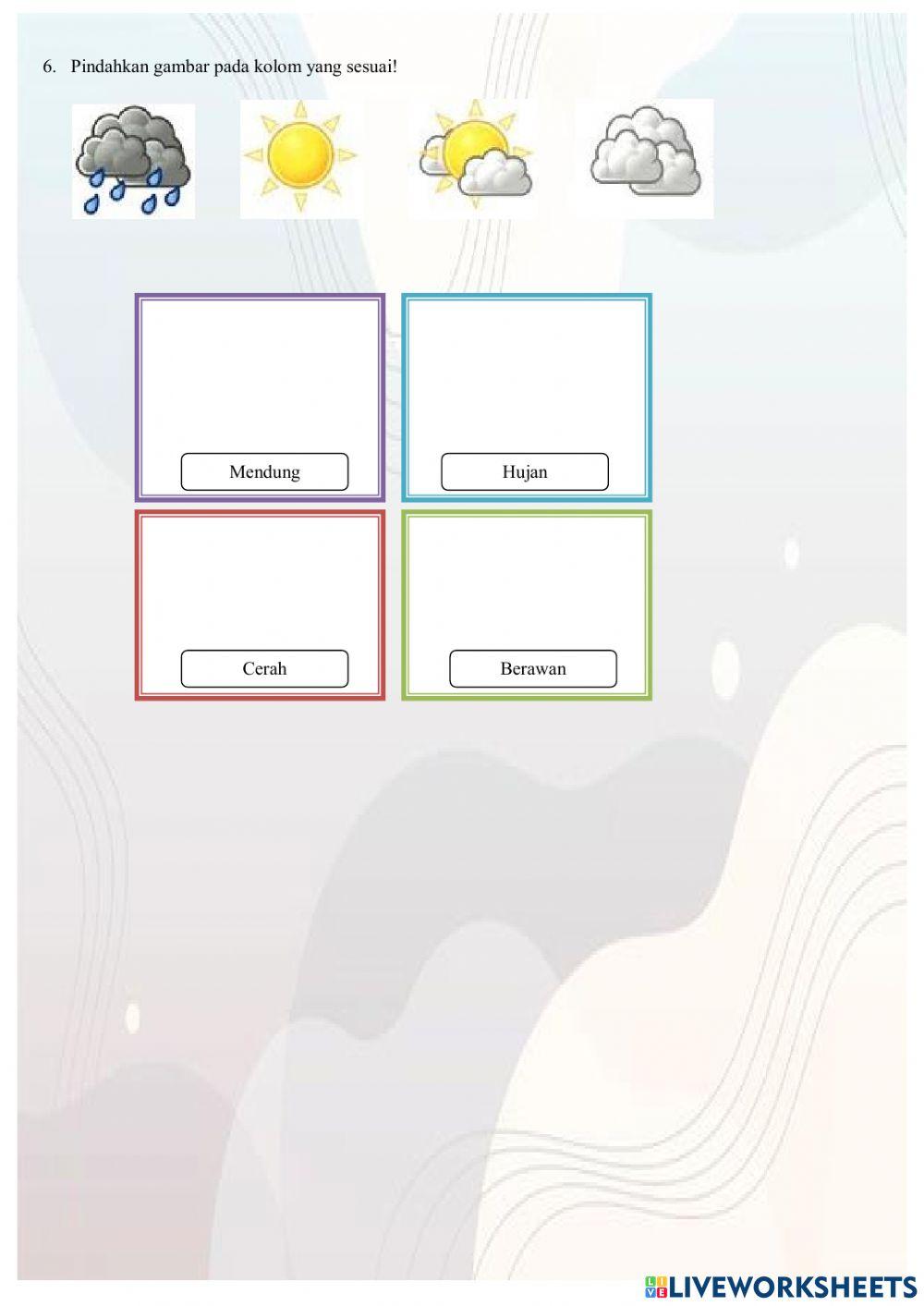 Latihan LKPD -Cuaca- worksheet | Live Worksheets