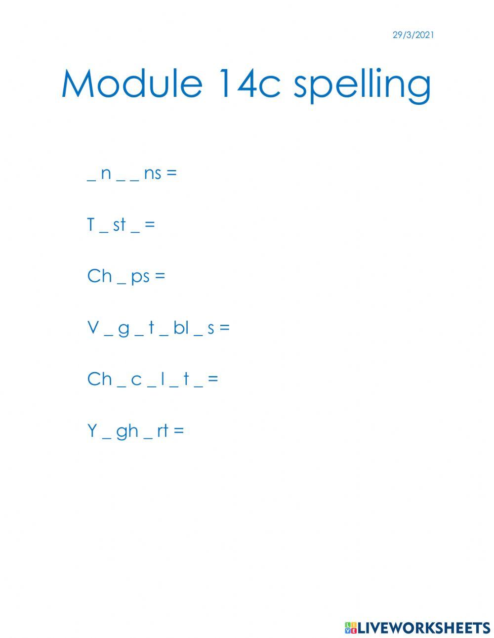 Module 14c spelling 864789 | effieasvesta | Live