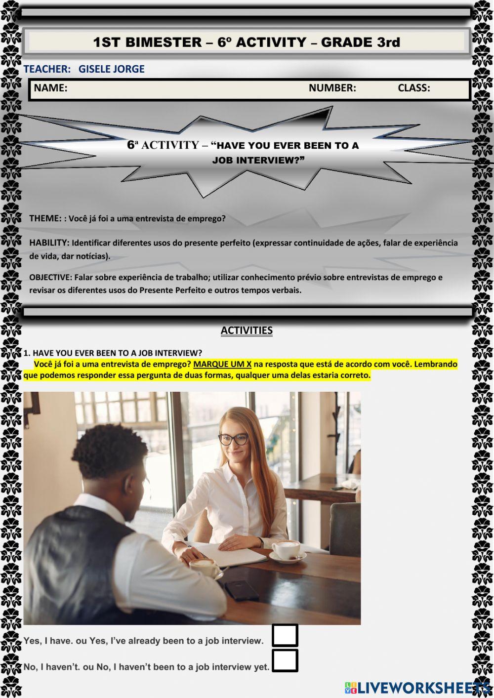 1st BIMESTER - 6ª ACTIVITY – HAVE YOU EVER BEEN TO A JOB INTERVIEW - GRADE 3rd worksheet | Live ...