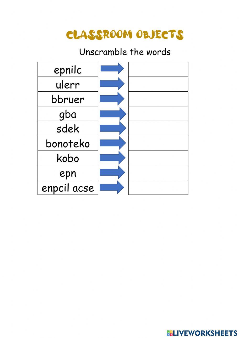 Unscramble the words ( classroom objects ) 6534654