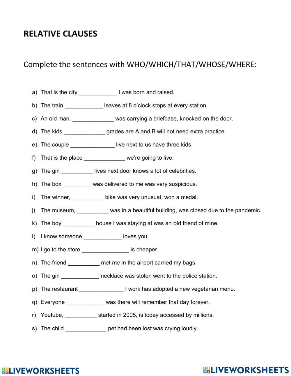 2961801 | RELATIVE CLAUSES Complete the sentences with