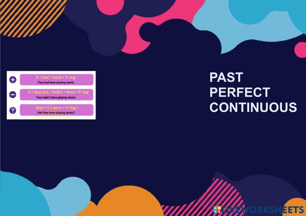 Past Perfect Continuous online exercise | Live Worksheets