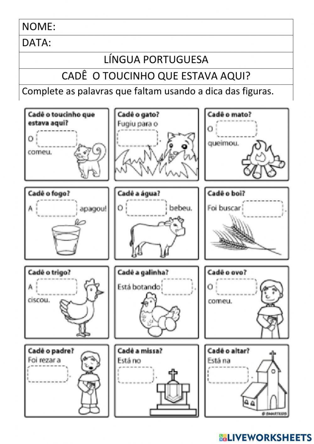 Cadê o toucinho que estava aqui? worksheet | Live Worksheets