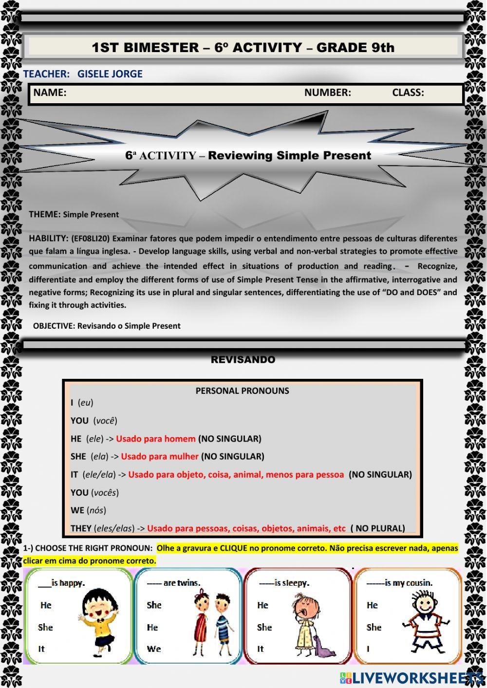 1st BIMESTER - 6ª ACTIVITY – REVIEWING SIMPLE PRESENT - GRADE 9th worksheet | Live Worksheets