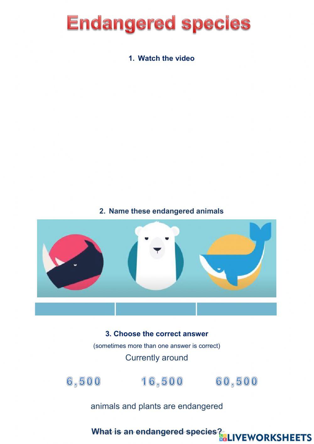 Endangered spec… | Free Interactive Worksheets | 894666