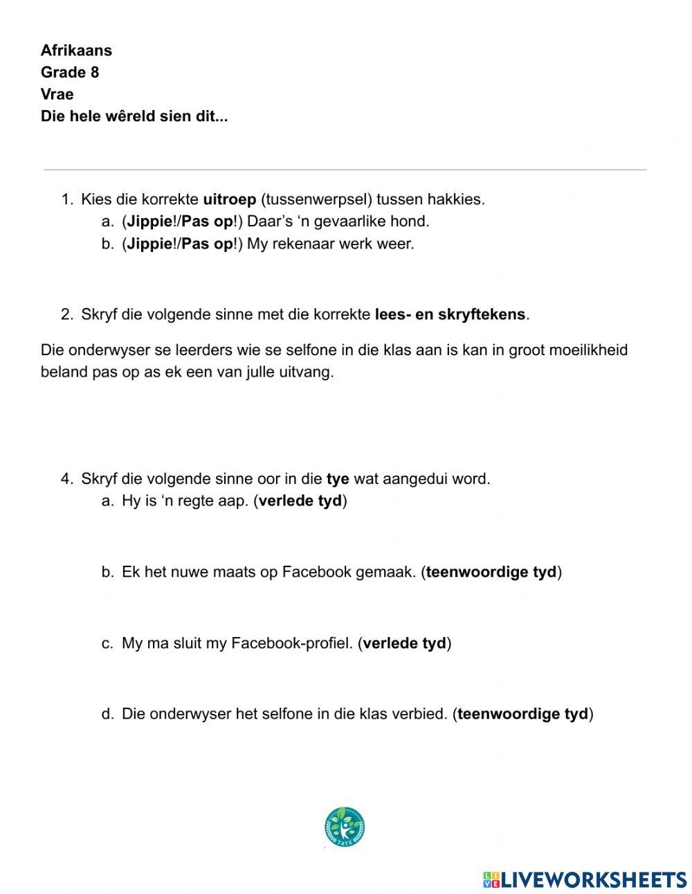 Die hele wêreld sien dit… worksheet | Live Worksheets
