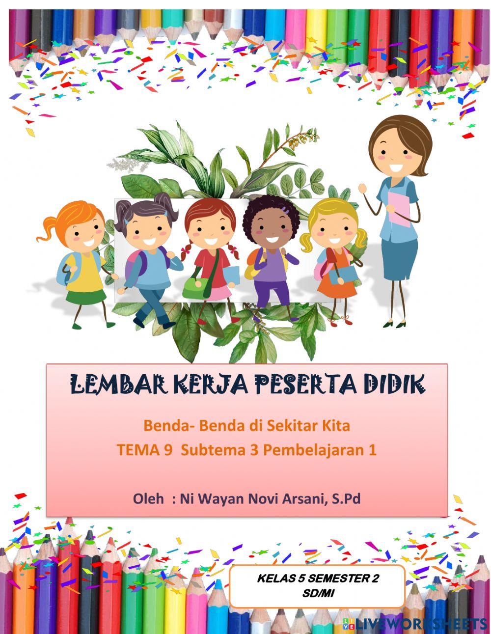 LKPD Tema 9 Subtema 3 PB 1 bagian 2 kegiatan 1 dan