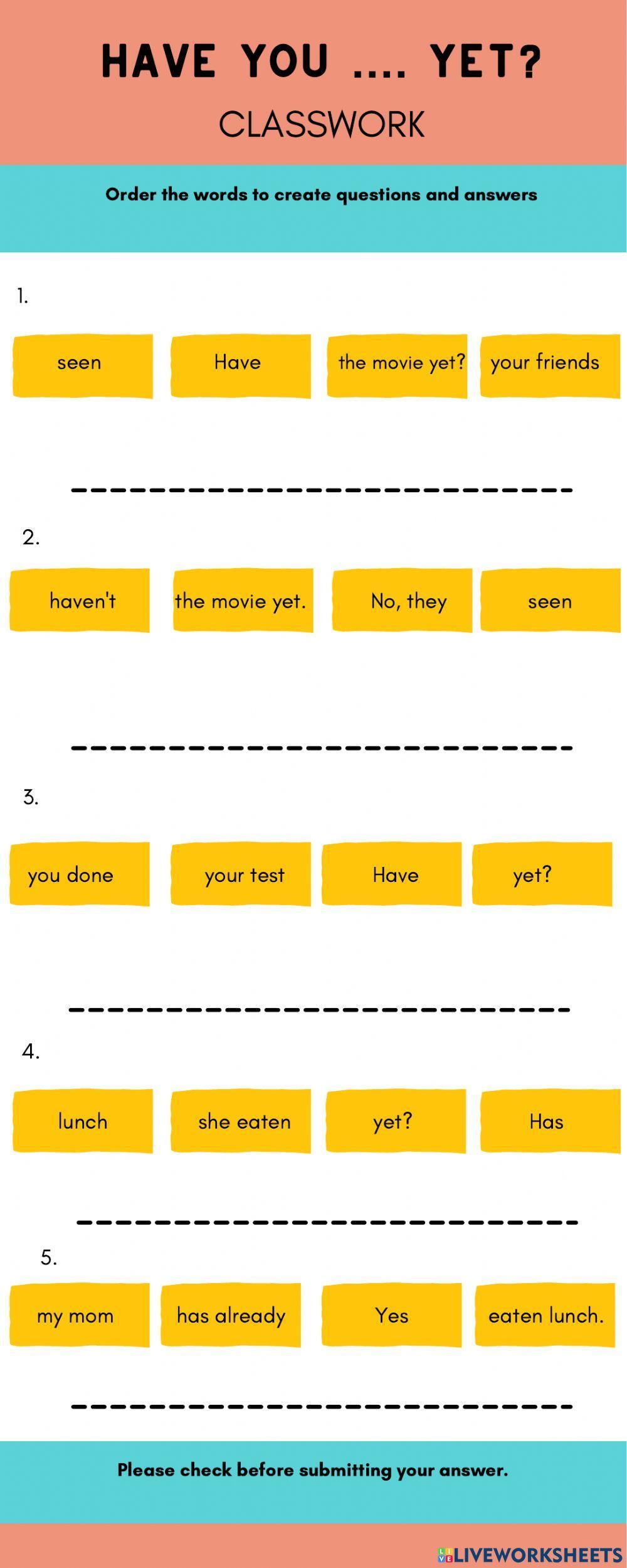 Have you ... ye… | Free Interactive Worksheets | 1009162