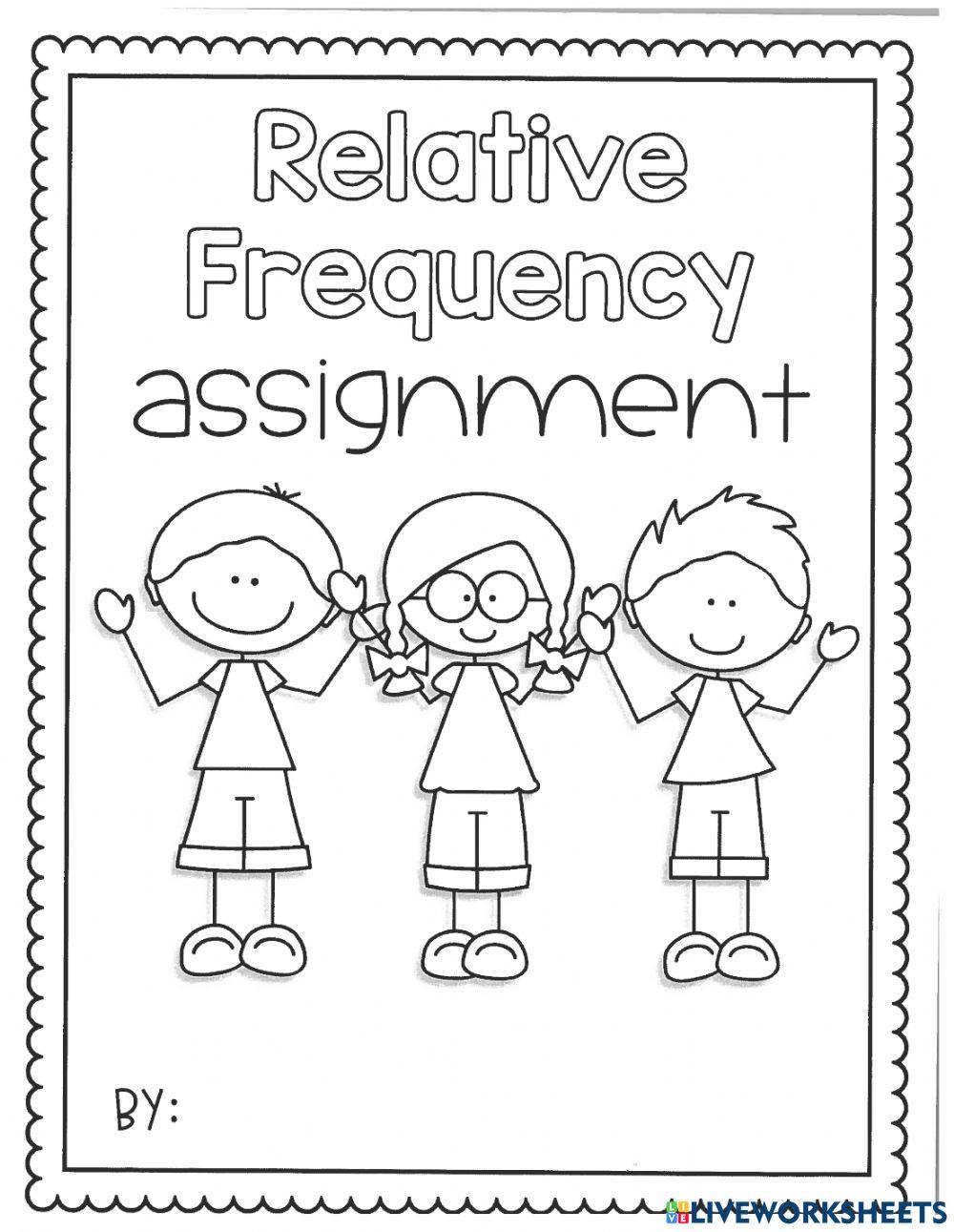 Relative freqecny chart worksheet | Live Worksheets