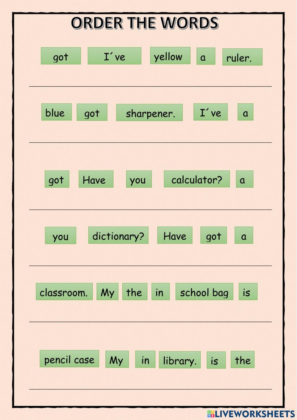 ORDER WORDS. I-ve got.. worksheet | Live Worksheets