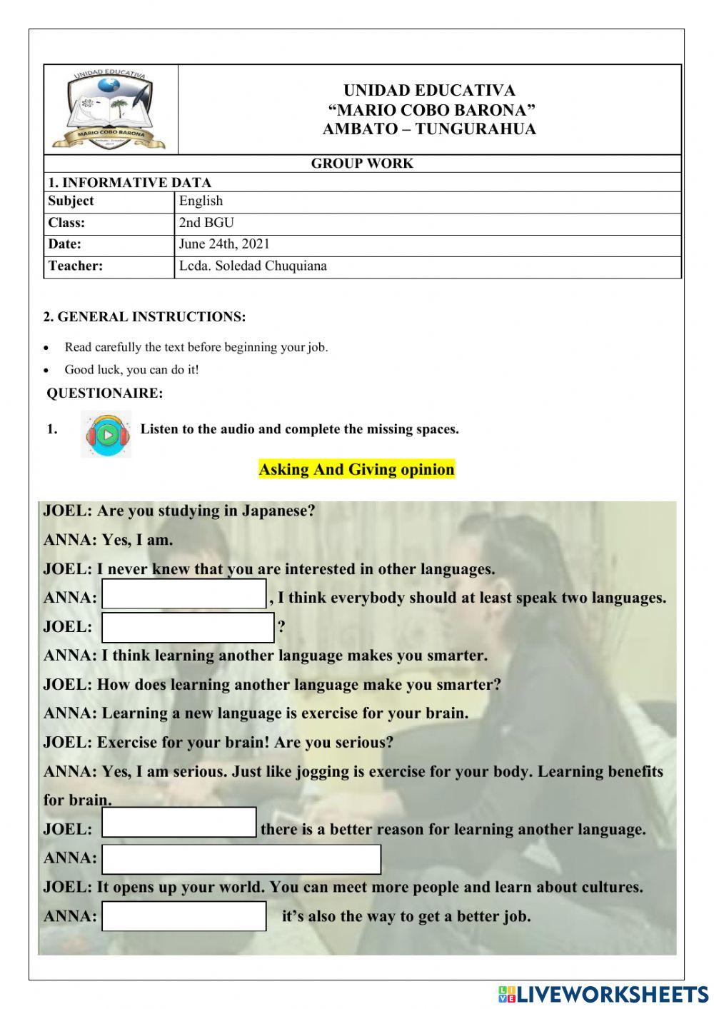 DIALOGUE ABOUT ASKING FOR AND GIVING OPINIONS online exercise for | Live Worksheets