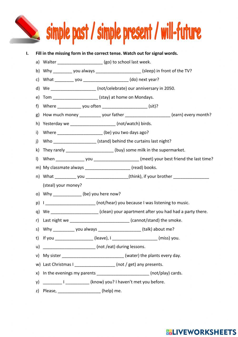 Mixed Tense Present Past Future Exercises online exercise for | Live ...