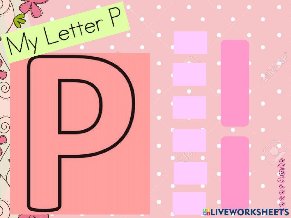 Letter P online pdf activity | Live Worksheets