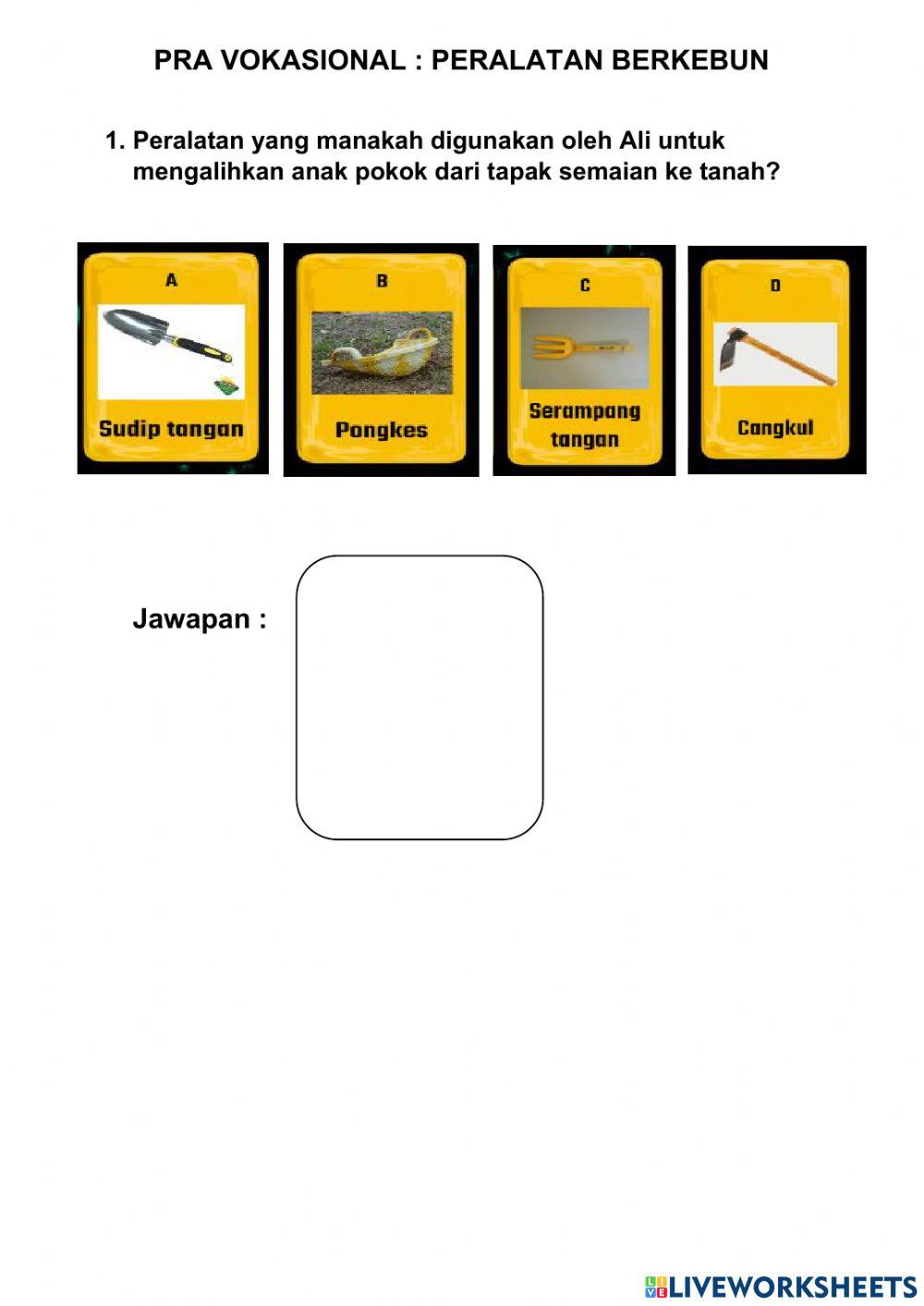 Pra Vokasional: Peralatan berkebun worksheet | Live Worksheets