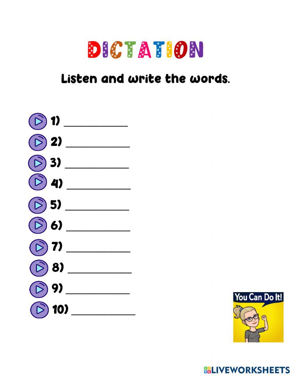 1173021 | Dictation | MissOrnee | LiveWorksheets