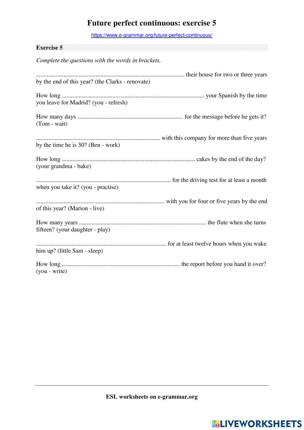 1204210 | Future perfect continuous interrogative