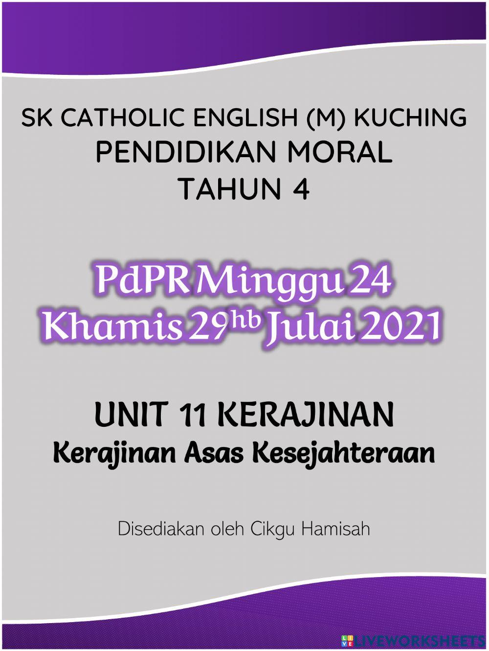 Pendidikan Moral Tahun 4 PdPR Minggu 24 Khamis 29hb Julai 2021 - UNIT 11 KERAJINAN - Kerajinan ...