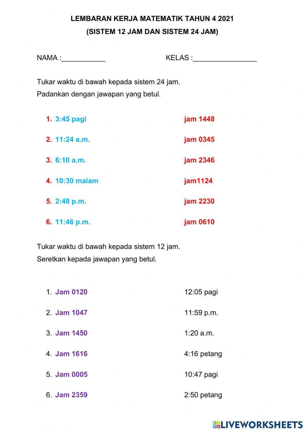 LEMBARAN KERJA MATEMATIK TAHUN 4 2021 (SISTEM 12 JAM DAN