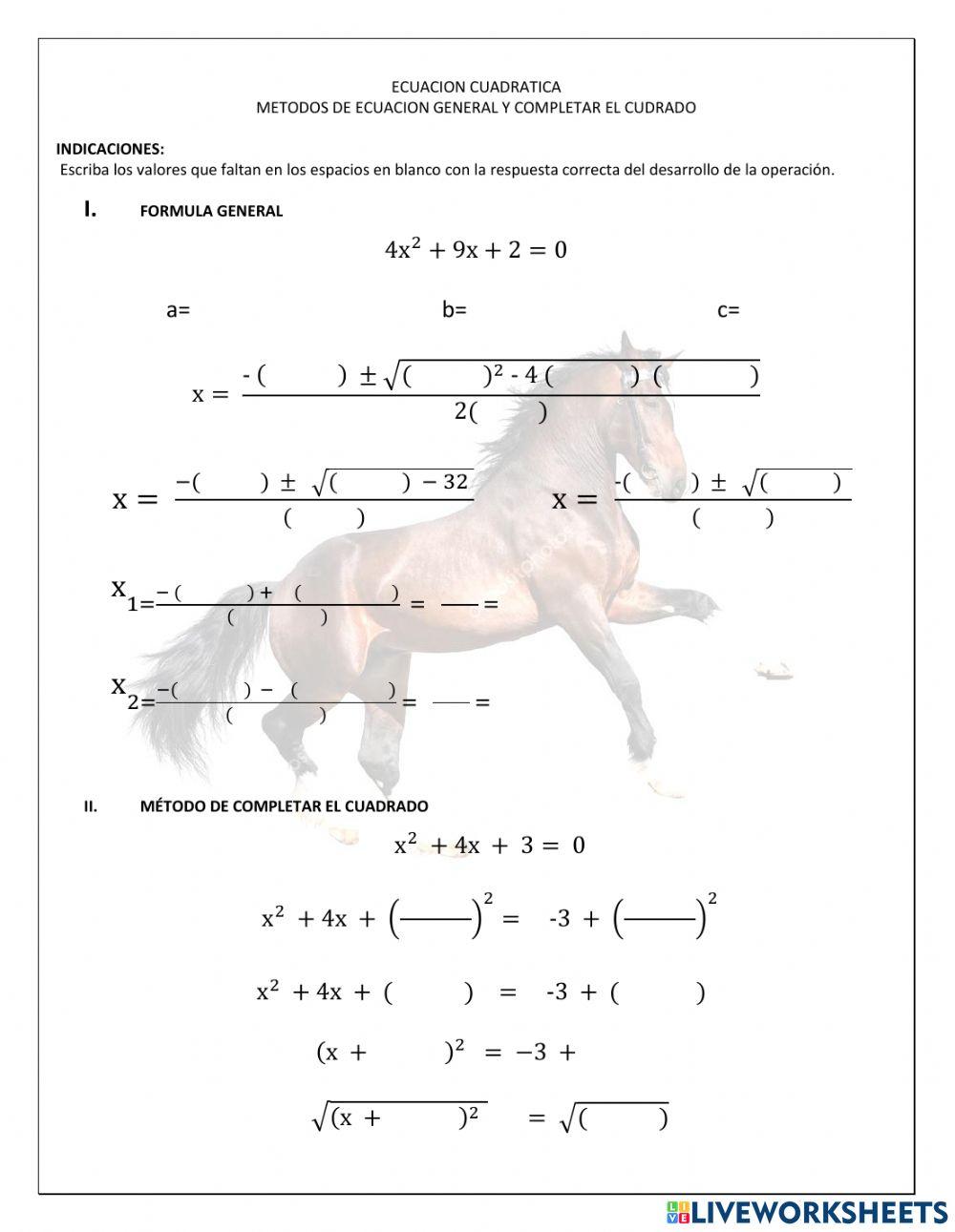 Ecuación cuadrática con formula general y completando