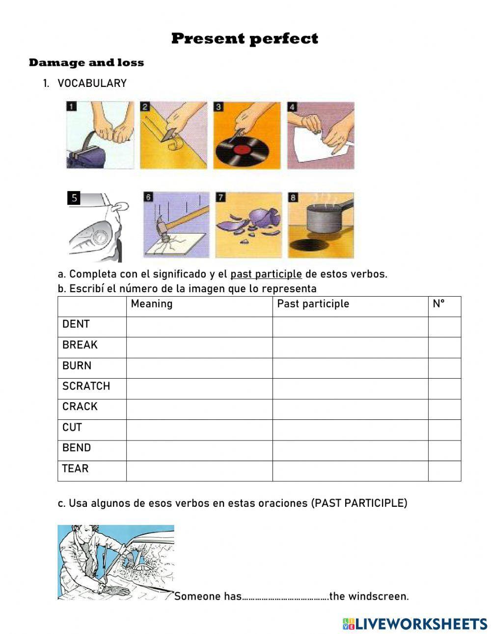 Present Perfect- Damage and loss worksheet | Live Worksheets