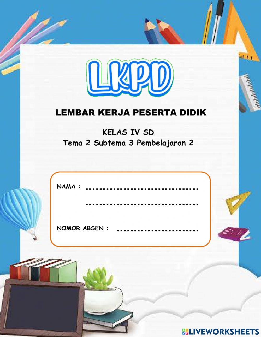 1253126 | LKPD Tema 2 Subtema 3 Pembelajaran 2 | I Made