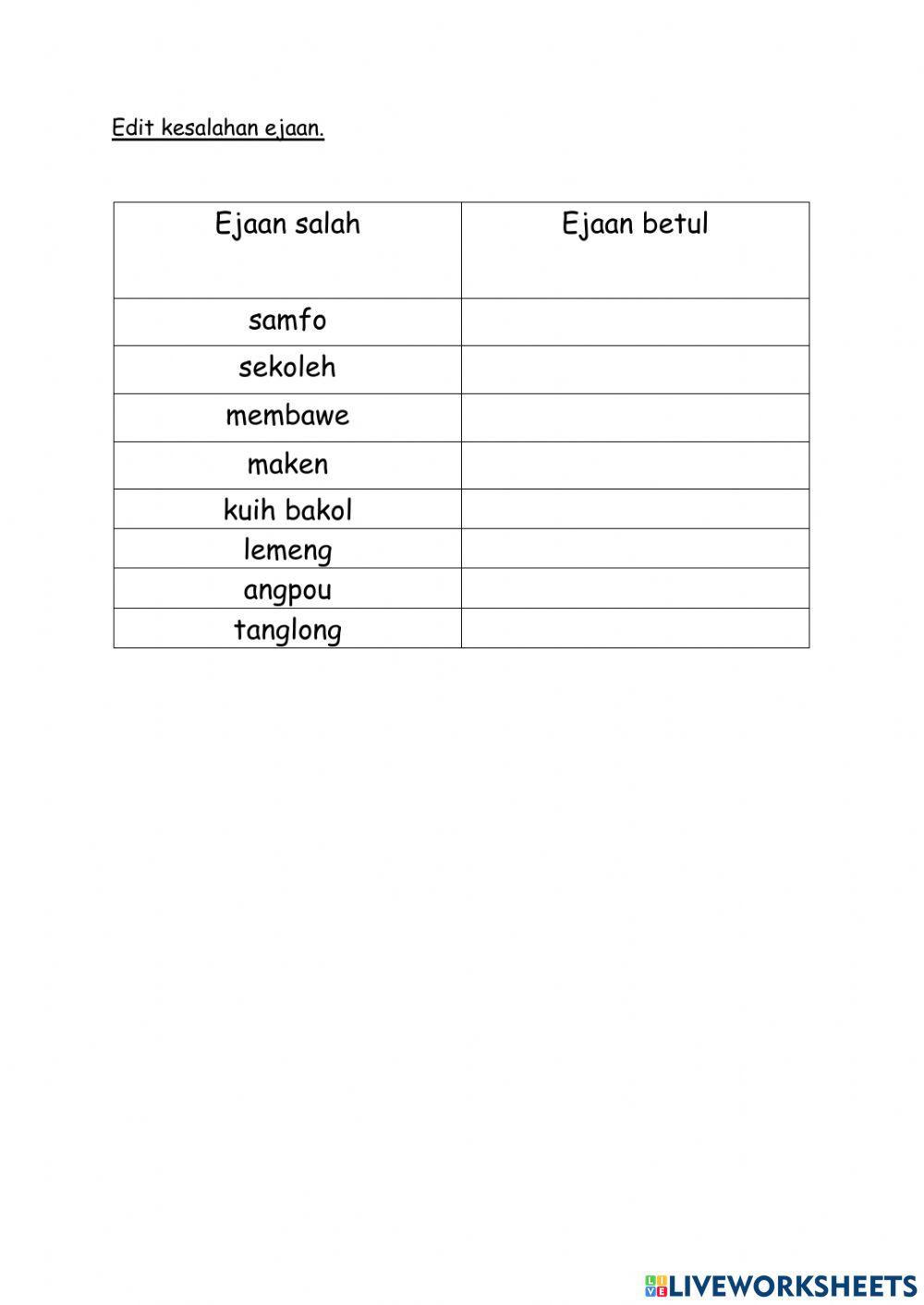 Edit ejaan 1253716 | malarsima | Live Worksheets