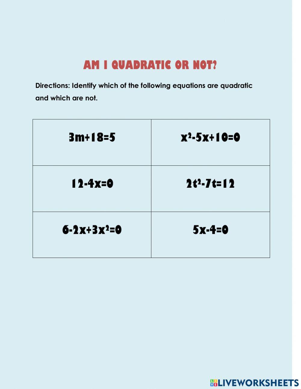 Am i quadratic or not? online exercise for | Live Worksheets
