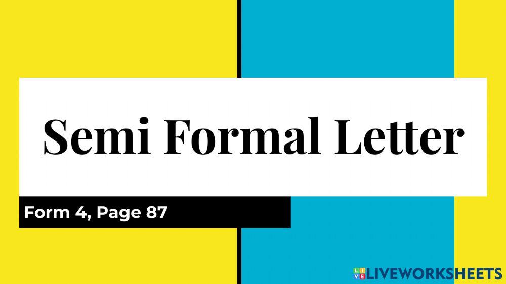 Semi Formal Letter Online Exercise For Live Worksheets semi-formal-letter-online-exercise-for-live-worksheets