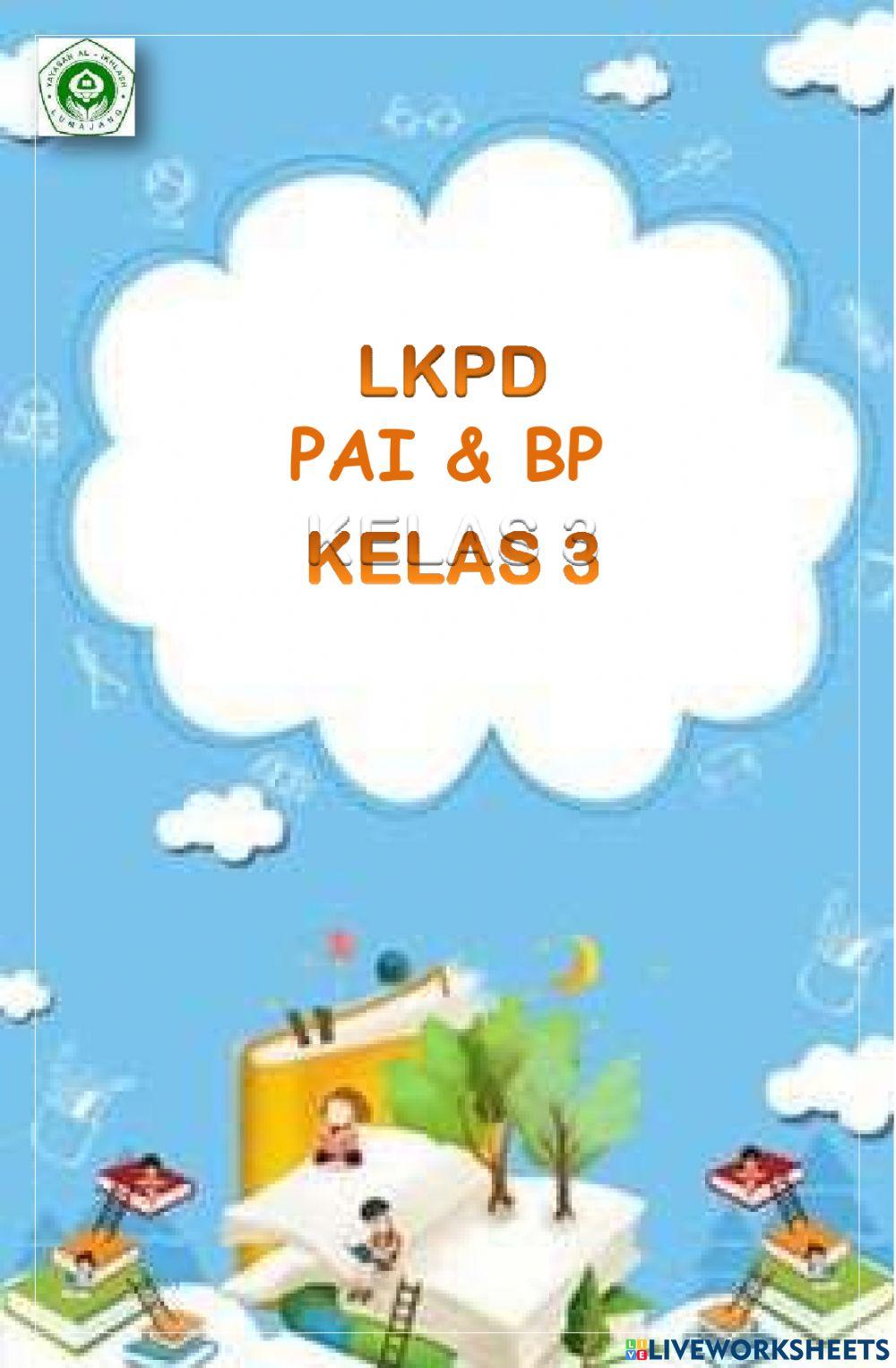 3336318 | LKPD PAI KELAS 3 AL ASMAU AL HUSNA