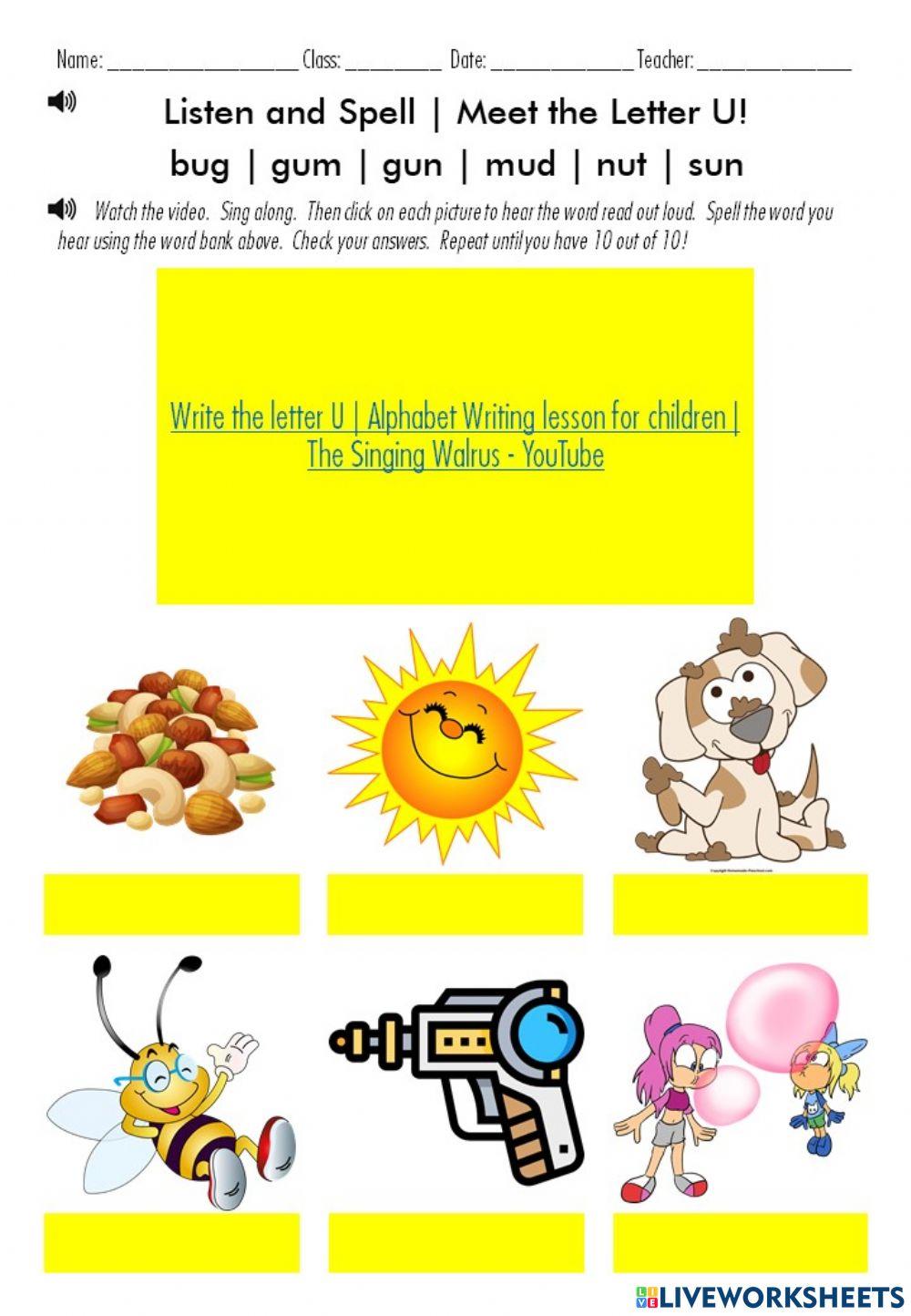 Listen and Spell - Meet the Letter U! Words: bug - gum - gun - mud ...