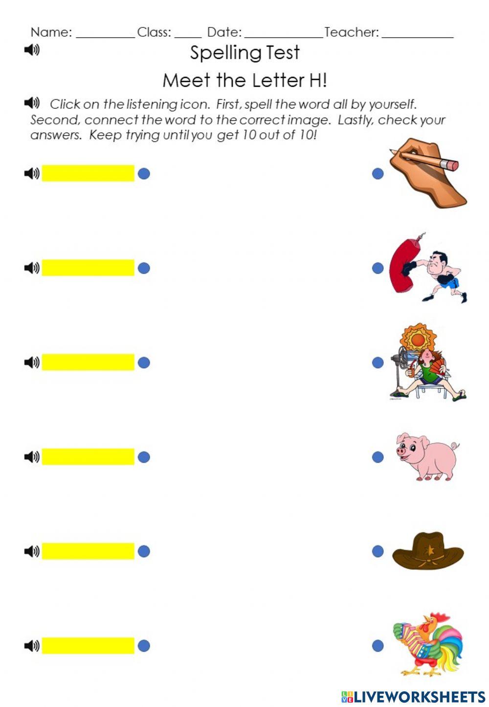 Spelling Test for Meet the Letter H! Words hat - hen - hit - hog - hot ...