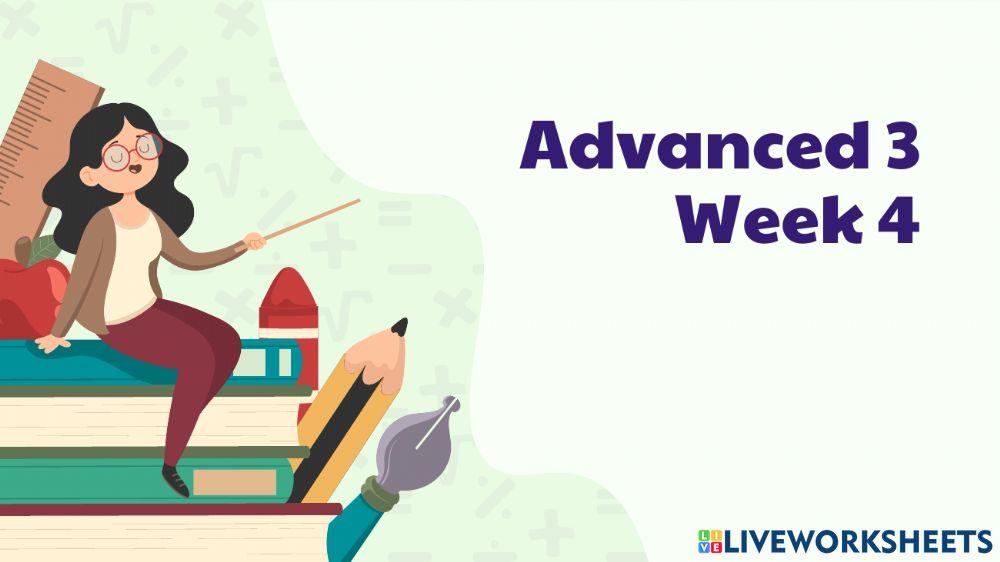 Exercise kids adv 3 week 4a worksheet | Live Worksheets