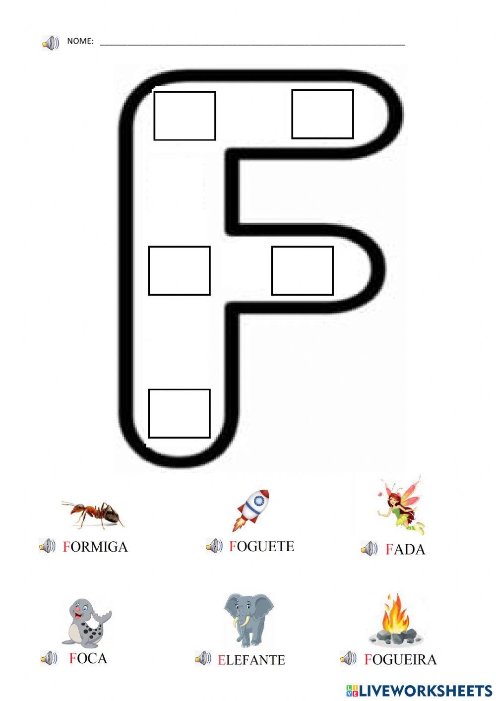 Letra f interactive worksheet for EDUCAÇÃO INFANTIL | Live Worksheets