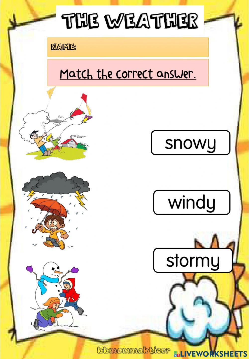 Weather online exercise for prasekolah/tadika | Live Worksheets