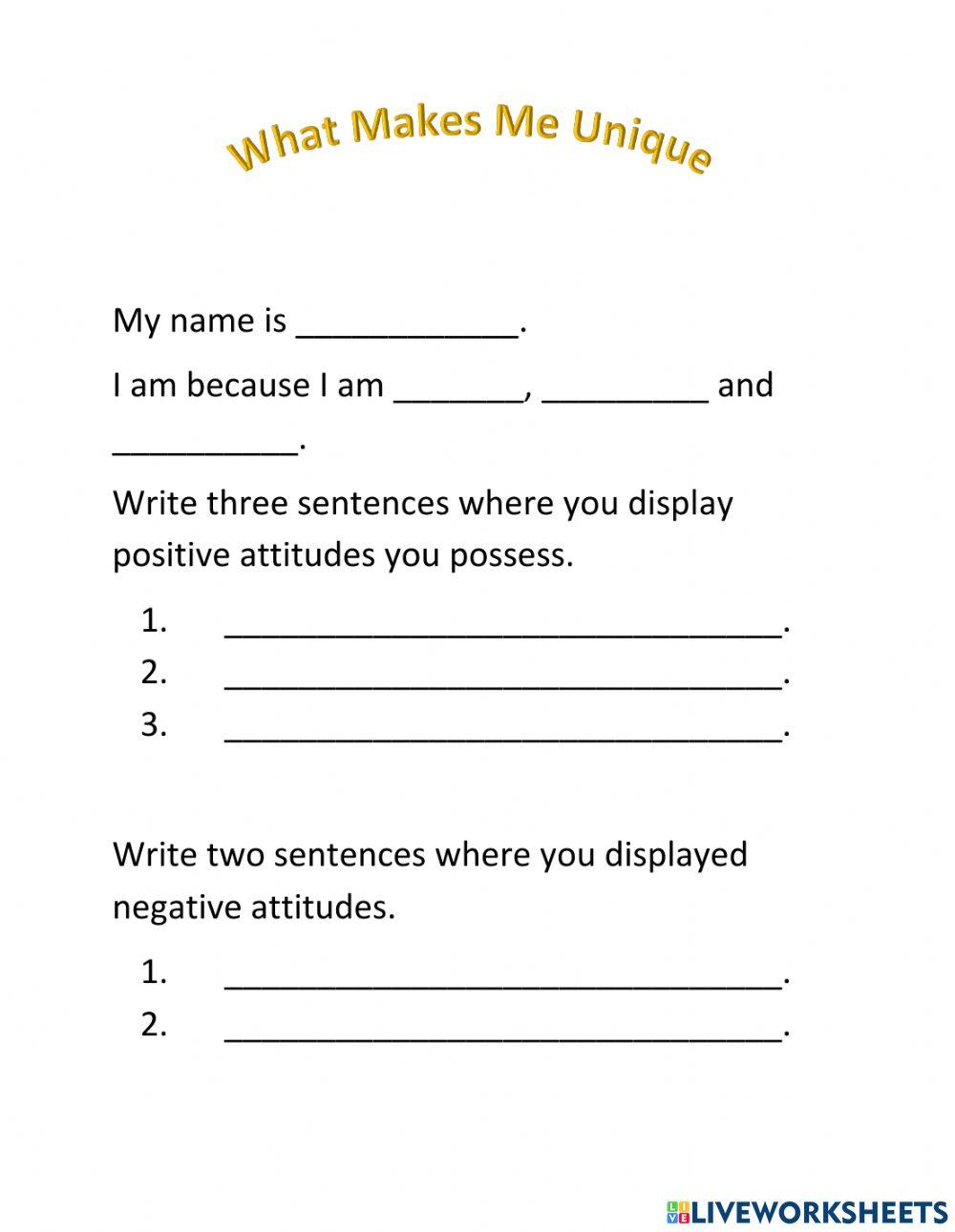 i am unique because examples