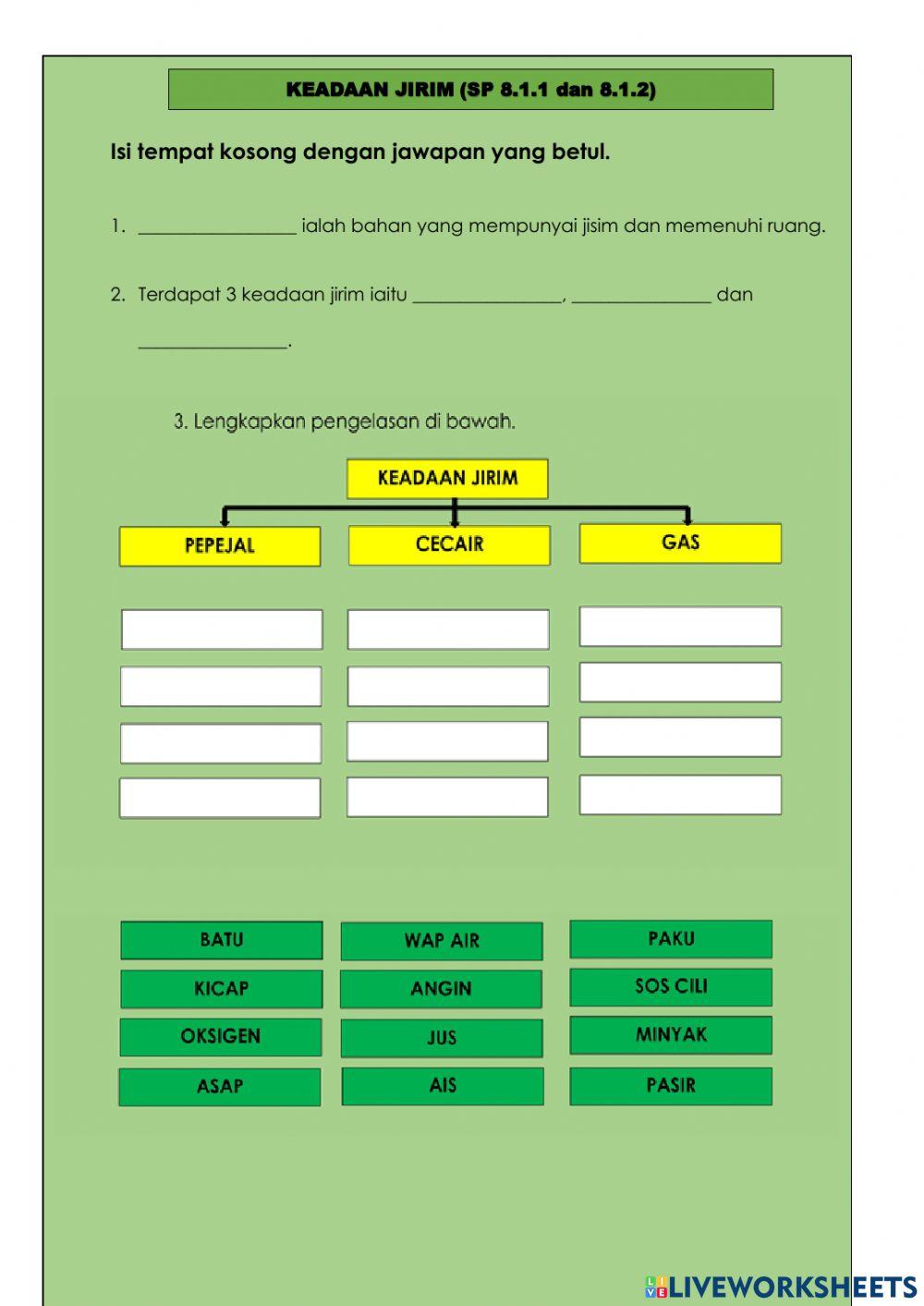 SAINS TAHUN 5 -CIRI-CIRI PEPEJAL, CECAIR DAN GAS online exercise for ...