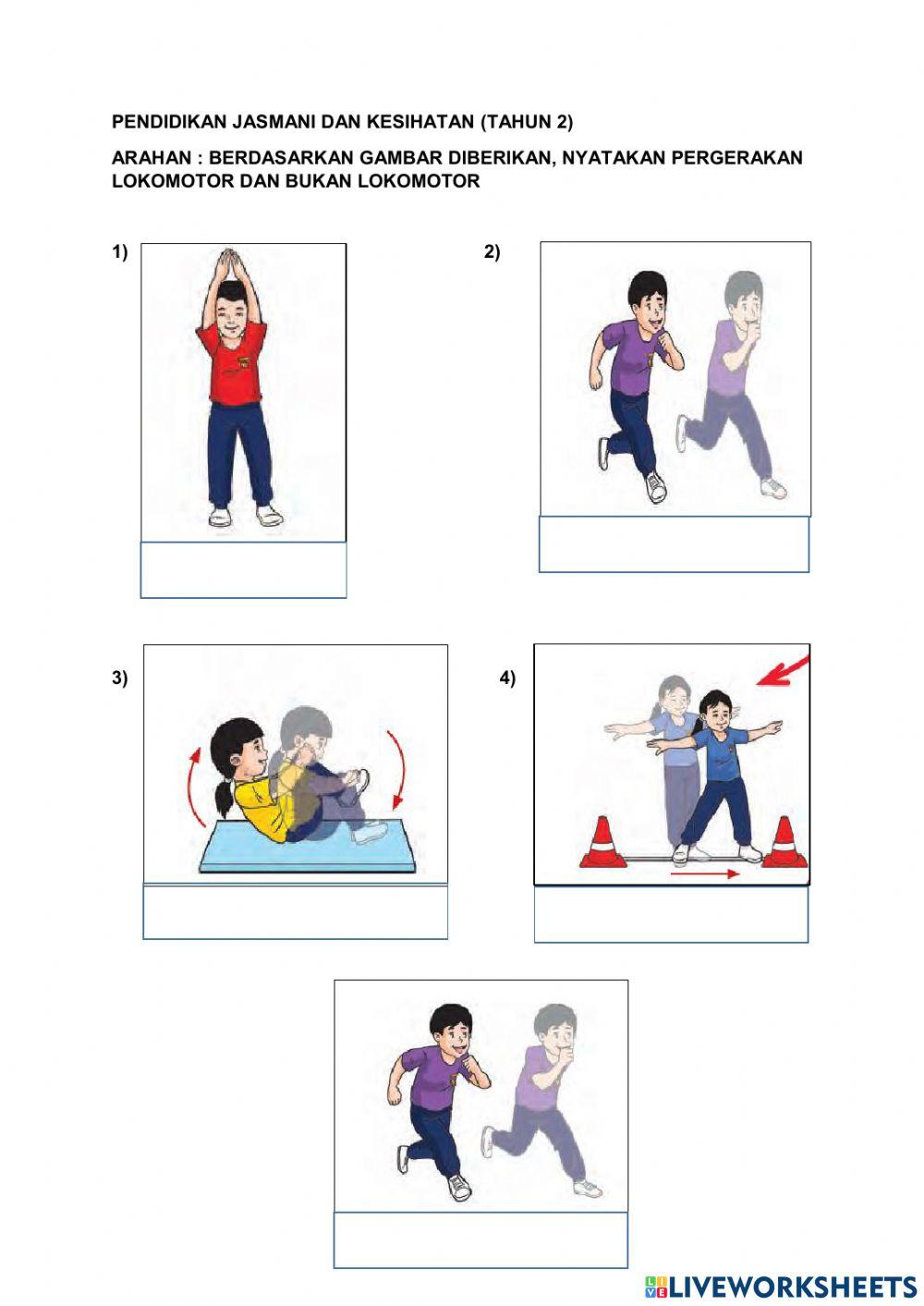 Lokomotor dan bukan lokomotor online activity | Live Worksheets