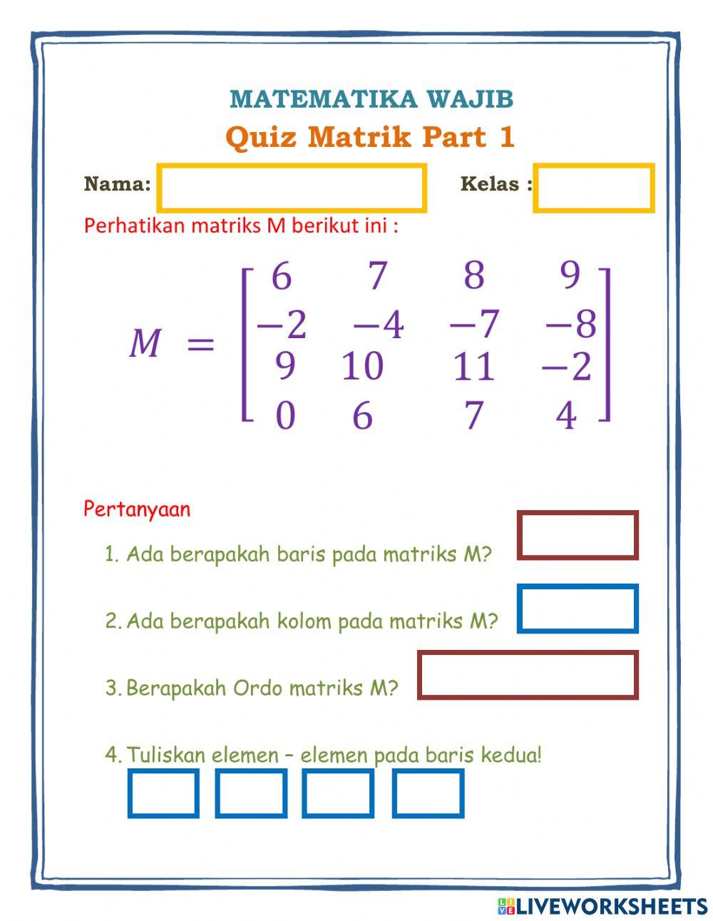 Quiz Matriks Part 1 worksheet | Live Worksheets