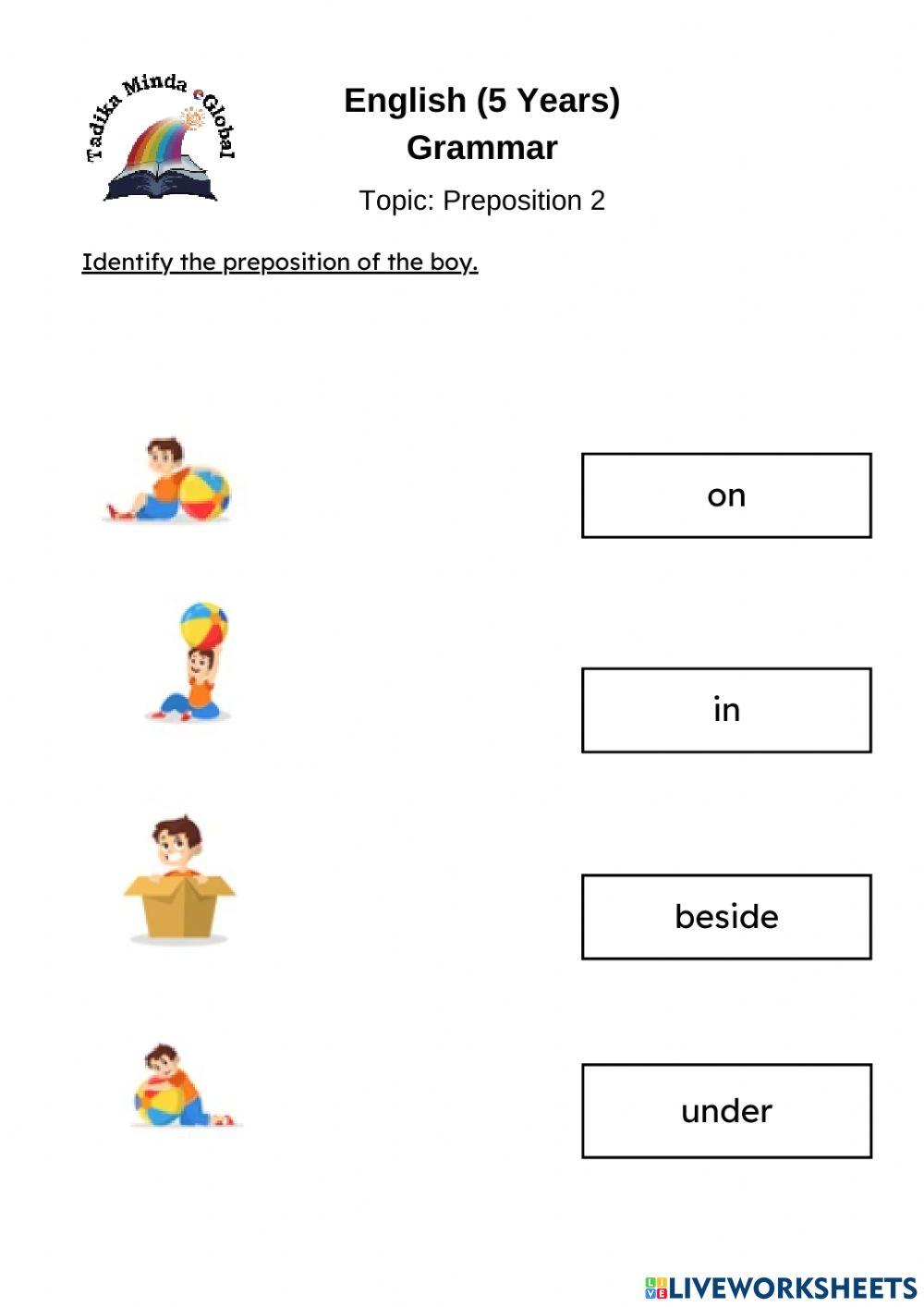 5 years: English (Grammar: Preposition 2) worksheet | Live Worksheets