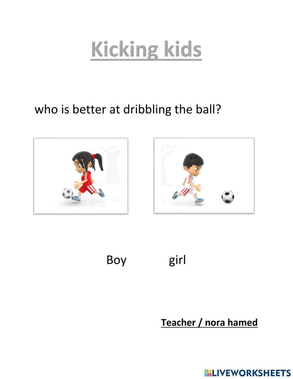 5278053 | kicking kids | nora hamed | LiveWorksheets