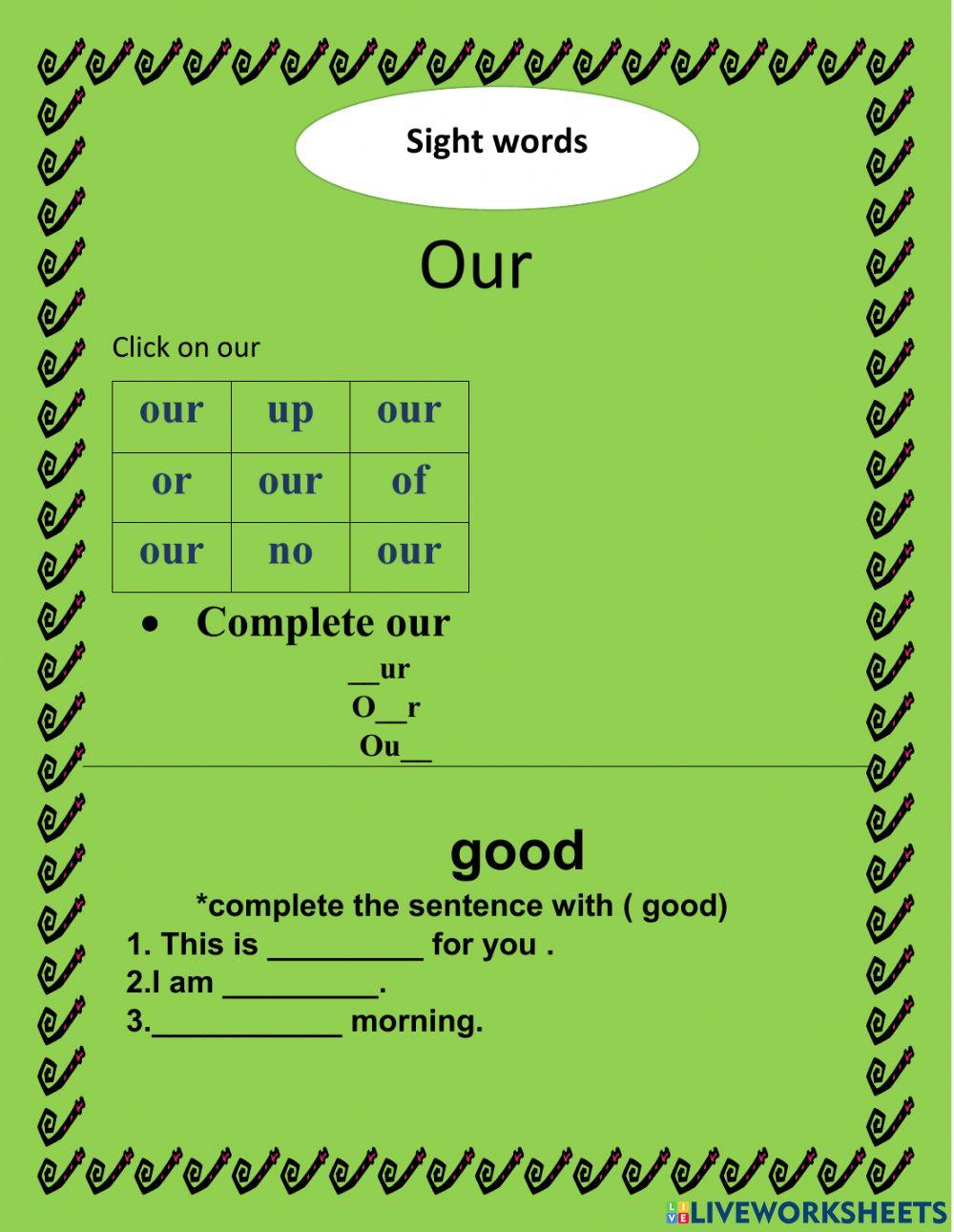 Our- good worksheet | Live Worksheets