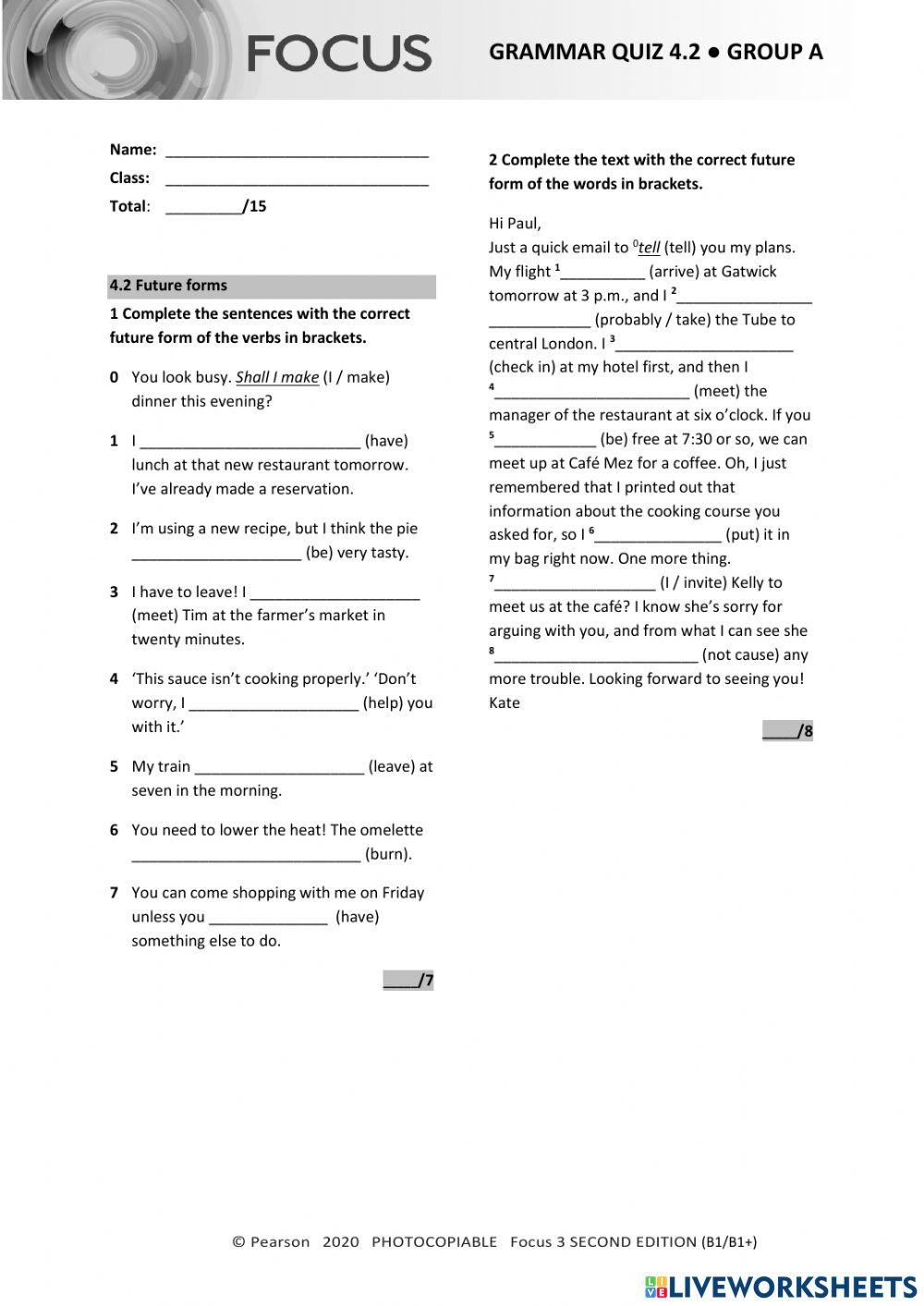 Grammar Quiz, Unit 4, Future forms (L4.2) 6817808