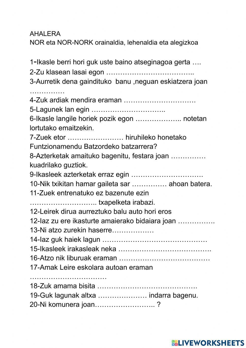 Ahalera nor eta… | Free Interactive Worksheets | 1828083