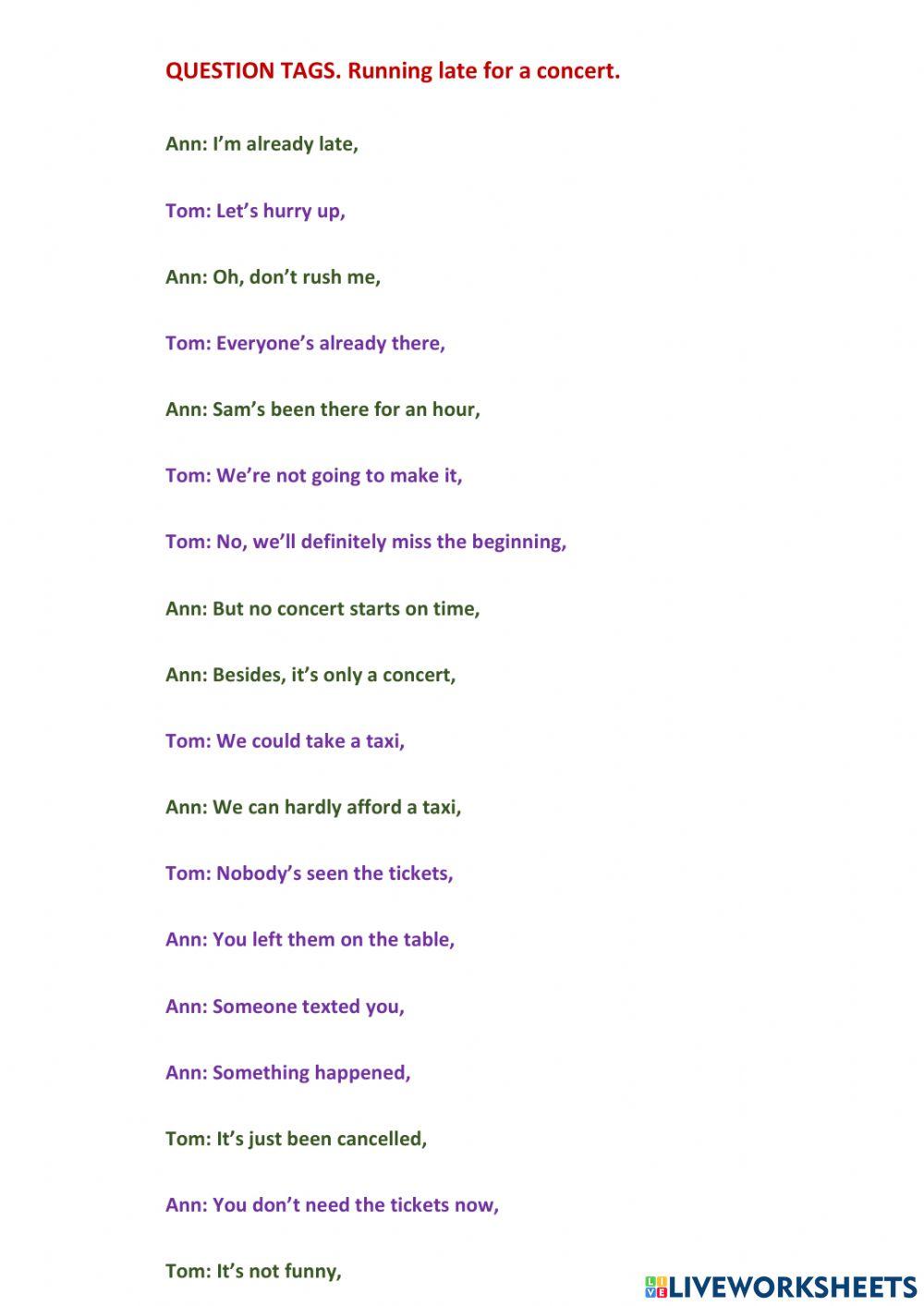 3538828 | Question tags. Running late for a concert