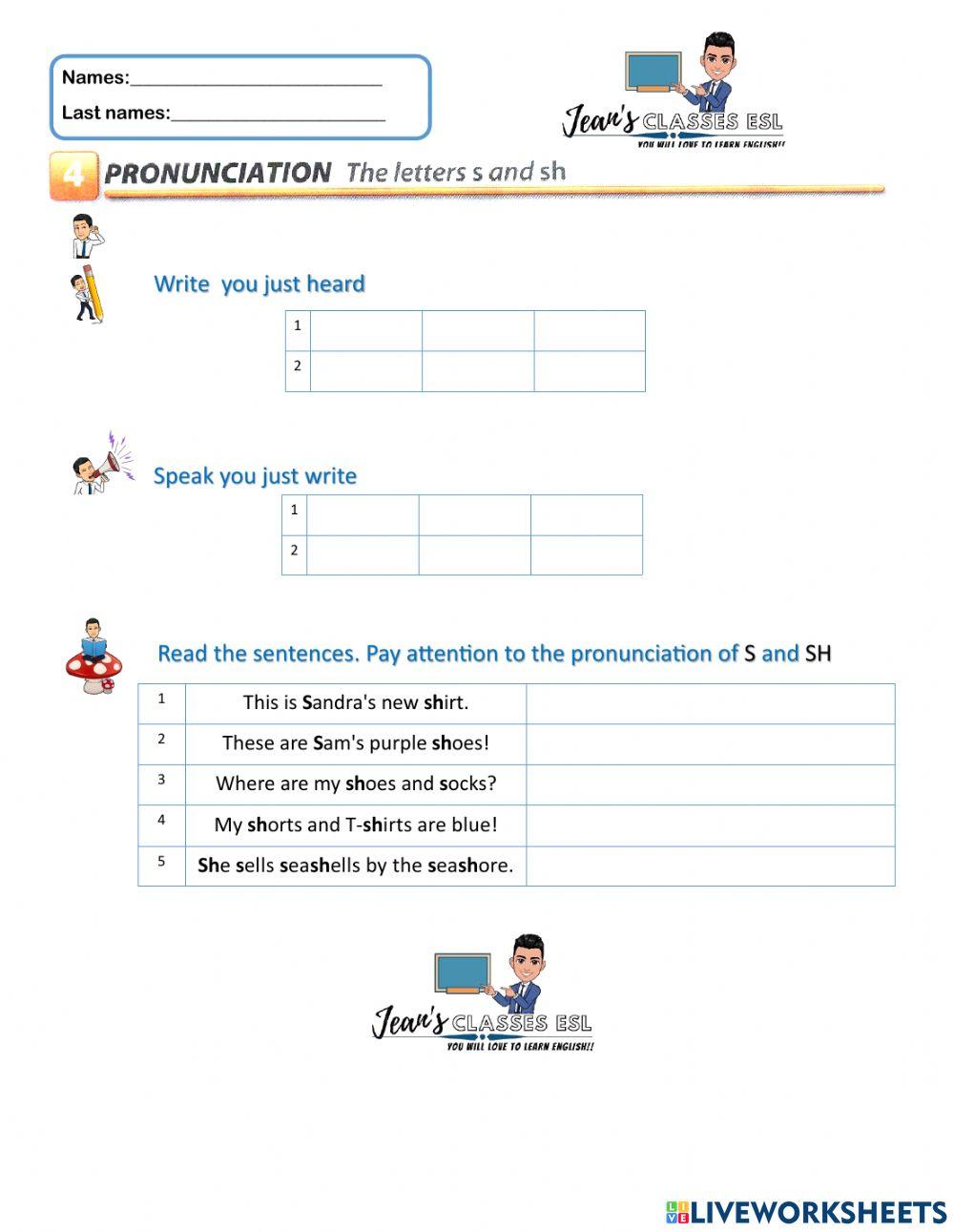 1778507 | Pronunciations of the letters S and SH | Jean